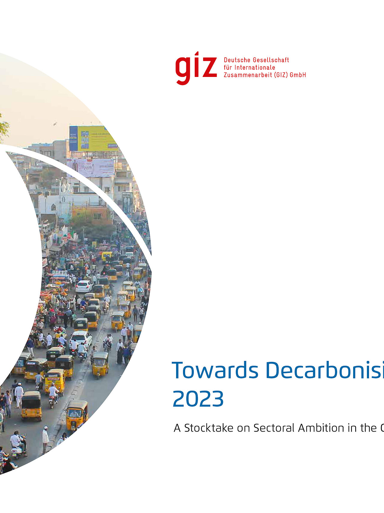 Towards Decarbonising Transport 2023 - A Stocktake on Sectoral Ambition ...