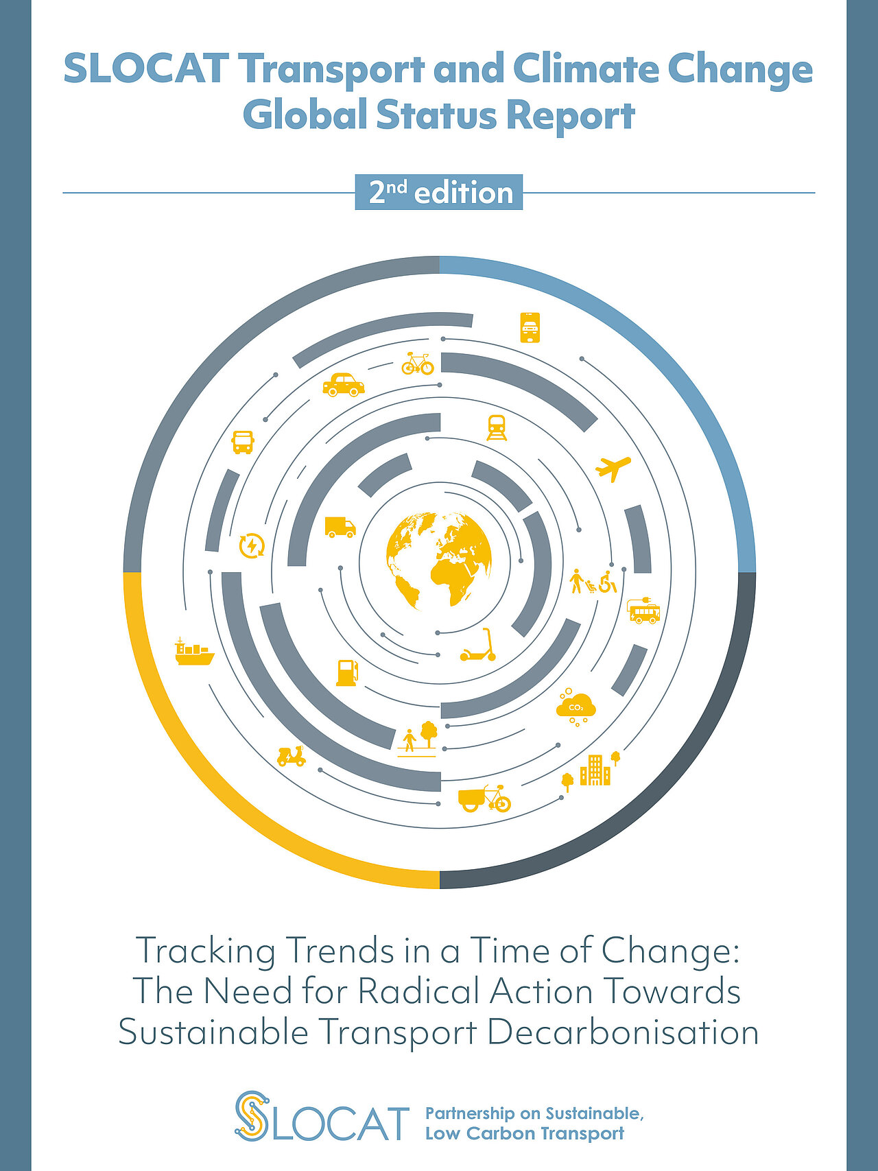SLOCAT Transport and Climate Change Global Status Report – 2nd Edition ...