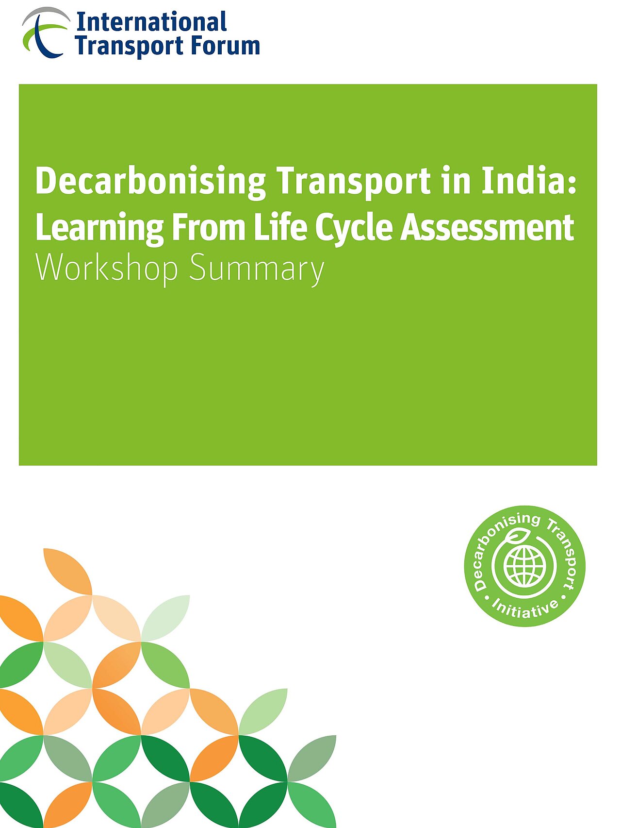 Decarbonising Transport in India: Learning from Life Cycle Assessment ...